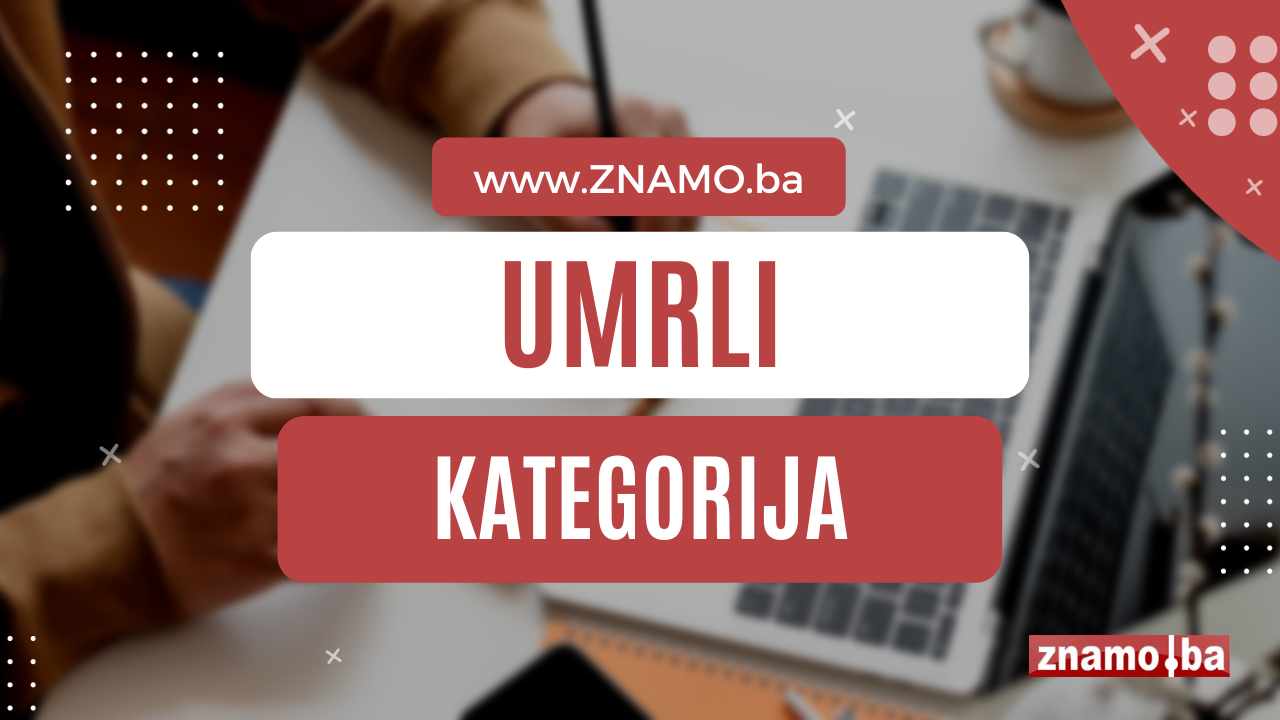 Umrli Archives - Znamo.ba